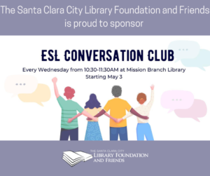 ESL Conversation Club is back! - The Santa Clara City Library ...
